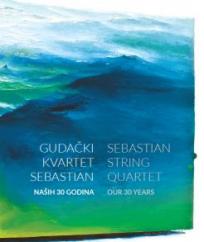 Gudački kvartet Sebastian / Sebastian String Quartet