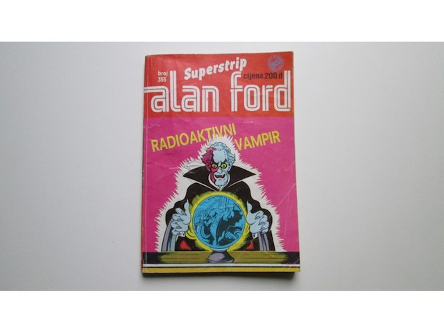 Radioaktivni vampir / Alan Ford Br. 355