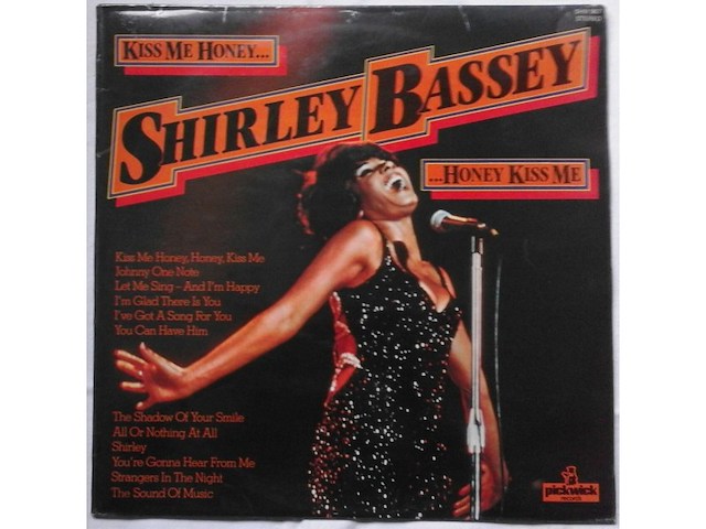 SHIRLEY  BASSEY - Kiss me honey, honey kiss me