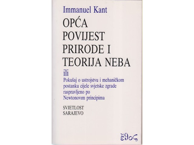 Kant / OPĆA POVIJEST PRIRODE I TEORIJA NEBA - perfekT