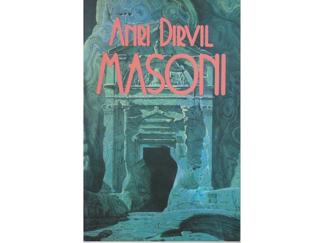 Anri Dirvil / MASONI