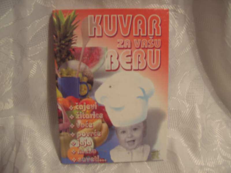 Kuvar za vašu bebu  NOVO kuvar za bebe