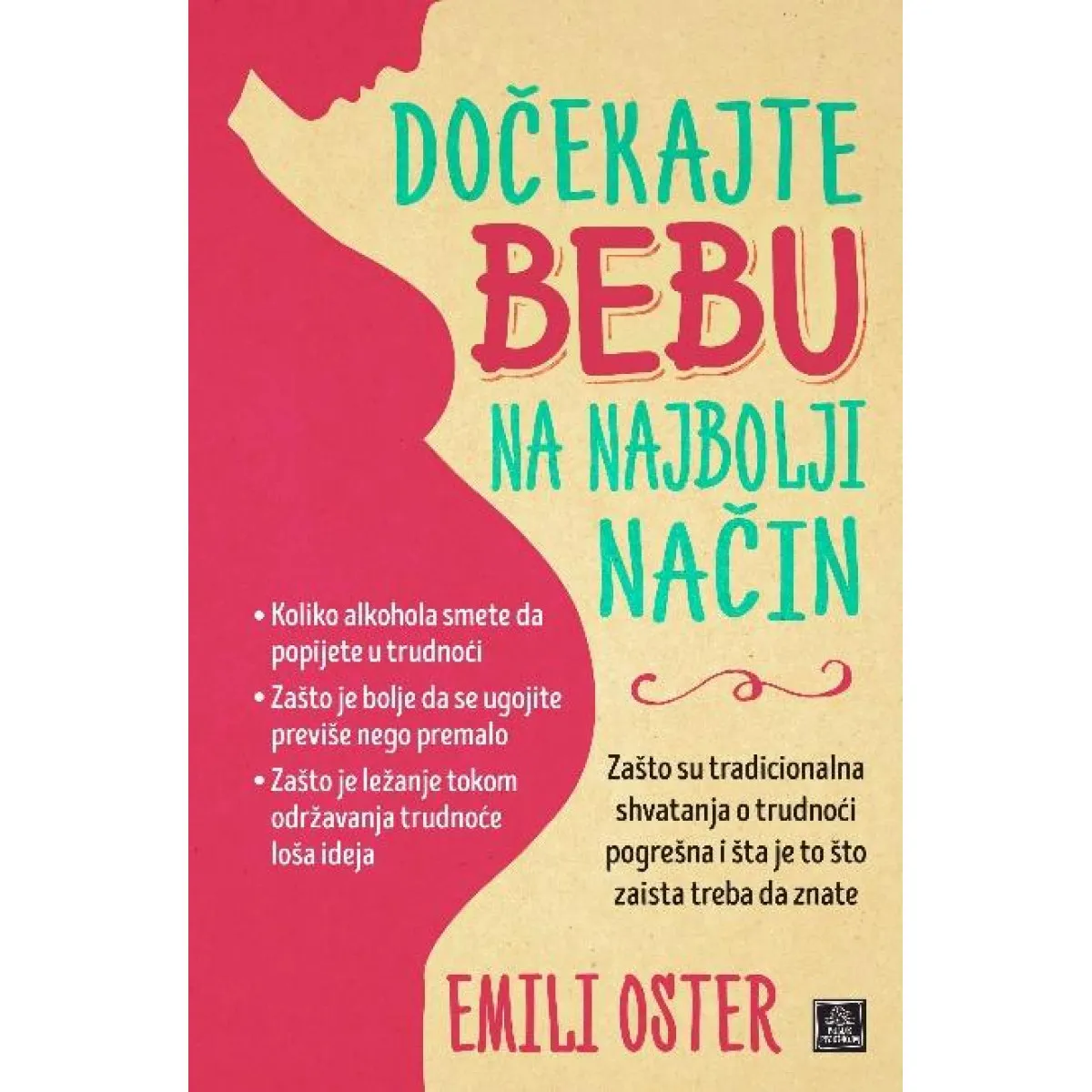 DOČEKAJTE BEBU NA NAJBOLJI NAČIN