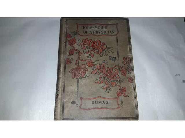 Alexandre Dumas - The memoirs of a physician