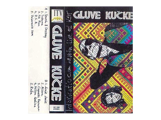 Gluve kučke - Live At KST