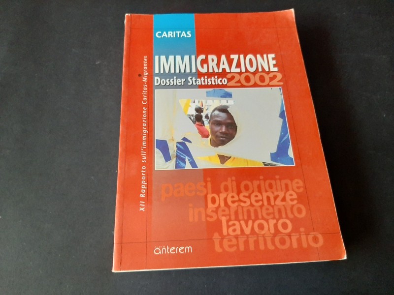 IMMIGRAZIONE DOSSIER STATISTICO 2002