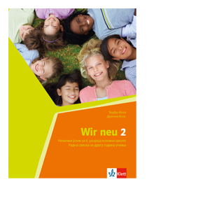 Nemački jezik 6 – Radna sveska (Wir neu 2) | Klett