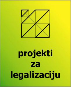 Projekti za legalizaciju