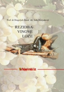 REZIDBA VINOVE LOZE, Autori: prof. dr...