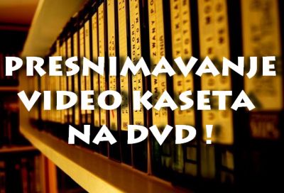 Presnimavanje VHS kaseta na DVD