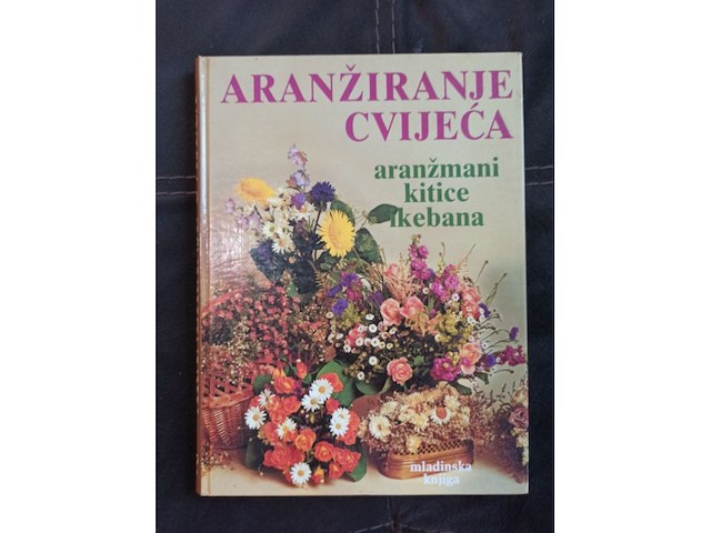 Aranžiranje cvijeća,aranžmani,kitice,ikebana