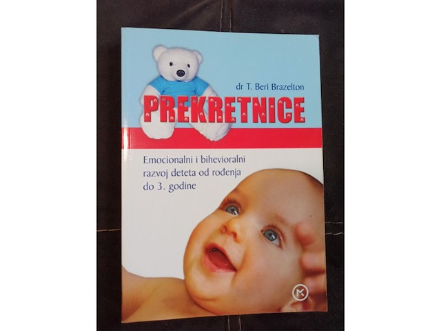 Prekretnice,dr T.Beri Brazelton