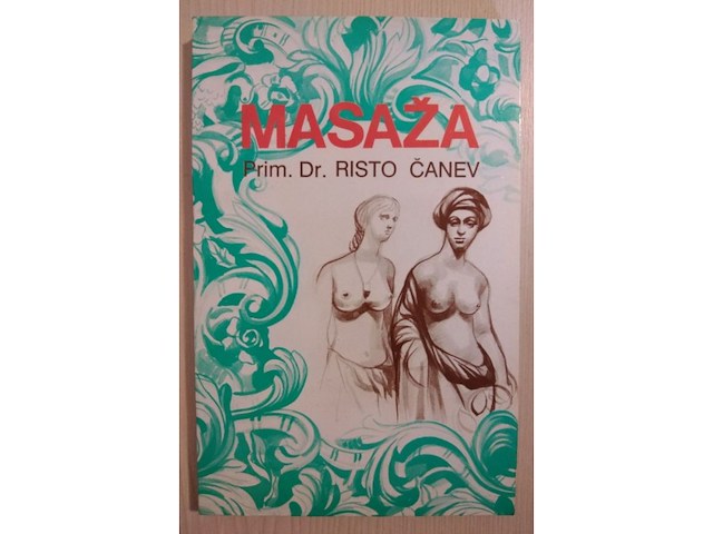 MASAŽA - Prim. Dr Risto Čanev