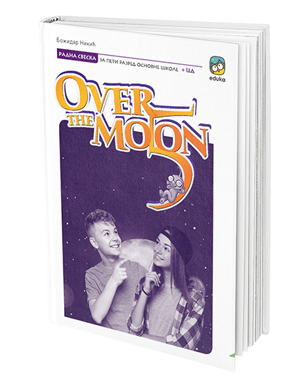 „OVER THE MOON 5”, енглески језик, радна свеска за 5. разред