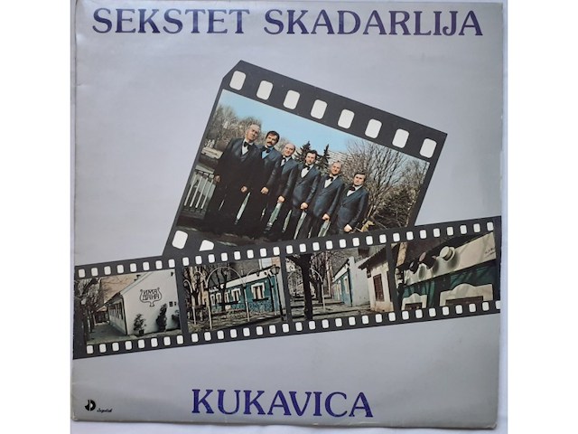 SEKSTET  SKADARLIJA  -  KUKAVICA