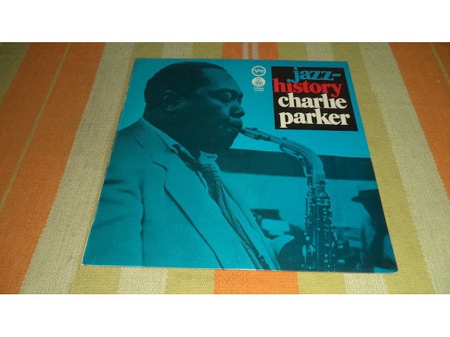 LP: CHARLIE PARKER - JAZZ HISTORY