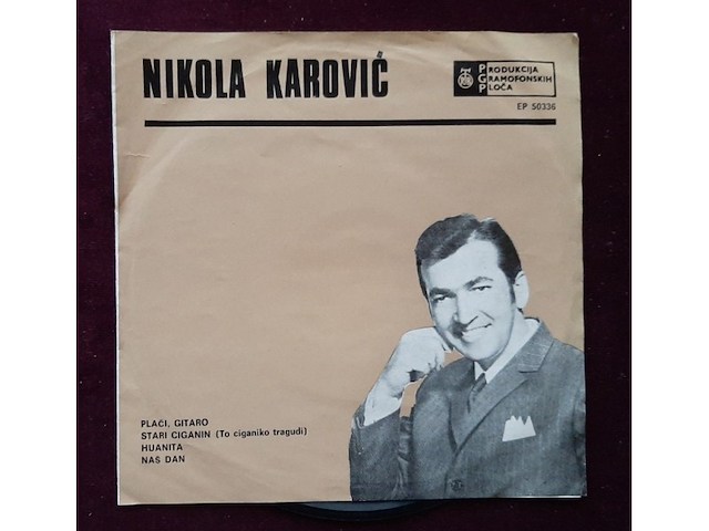 NIKOLA KAROVIĆ - Plači gitaro