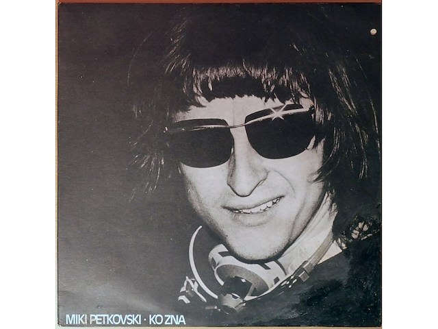 LP MIKI PETKOVSKI (SMAK) - Ko zna (1979) VG