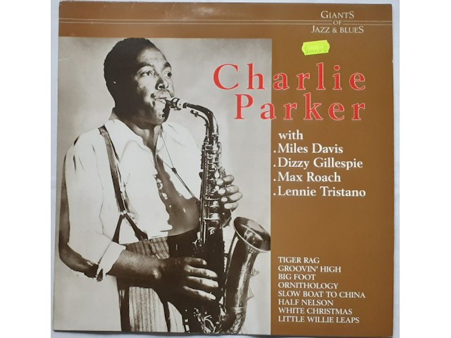 Charlie Parker &; M.Davis,D.Gillespie,M.Roach,L.Tristano