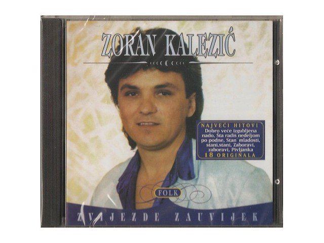 Zoran Kalezić ‎– Najveći Hitovi, CD, Novo!