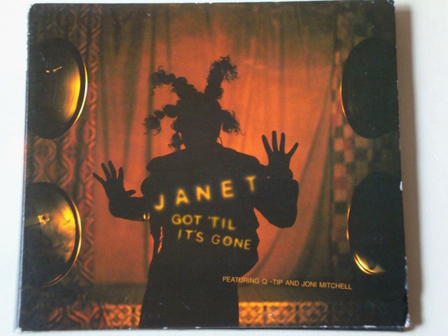 Janet Jackson Feat. Q-Tip - Got `Til It`s Gone