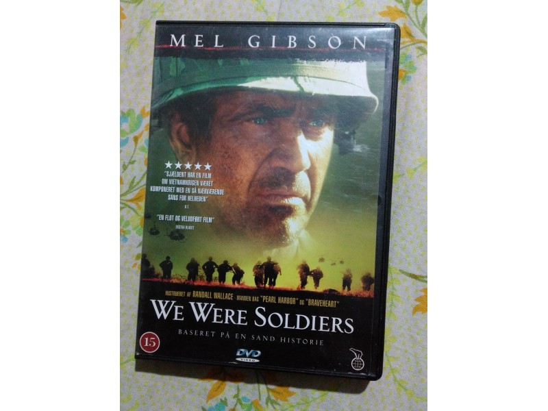 We Were Soldiers