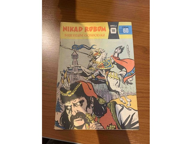 Nikad robom 108 - Sujeverni gospodar