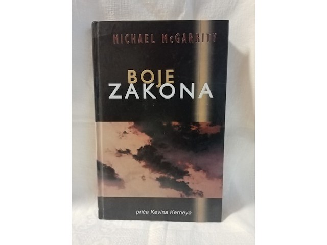 Boje zakona,Michael McGarrity