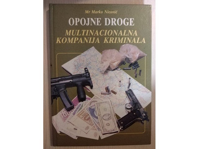 OPOJNE DROGE - Mr Marko Nicović