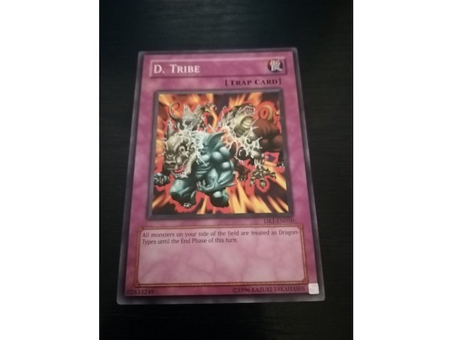 Yu-GI-OH!- D. Tribe