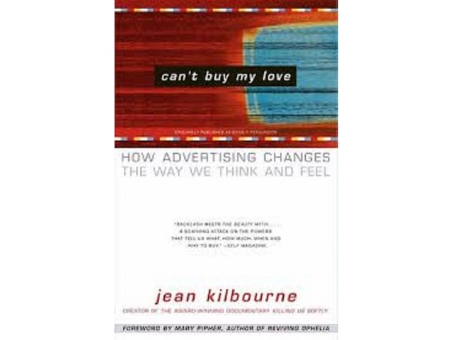 CAN`T BUY MY LOVE - Jean Kilbourne