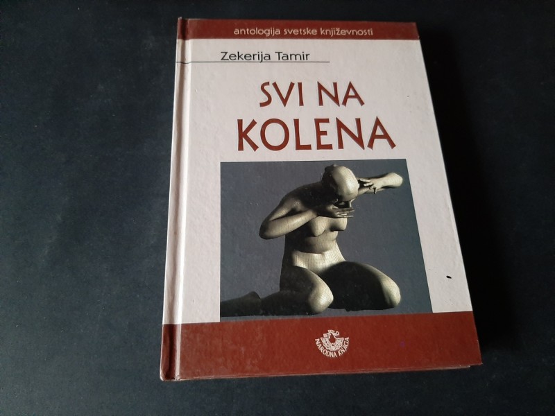 SVI NA KOLENA - ZEKERIJA TAMIR