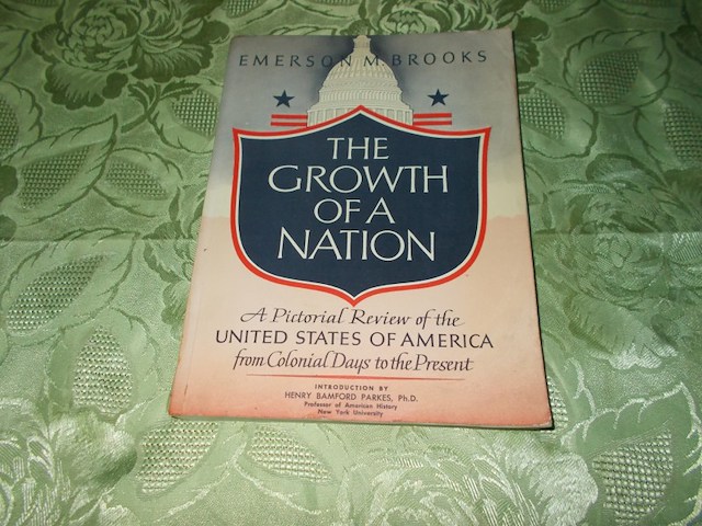 The Growth of a Nation - Emerson M. Brooks