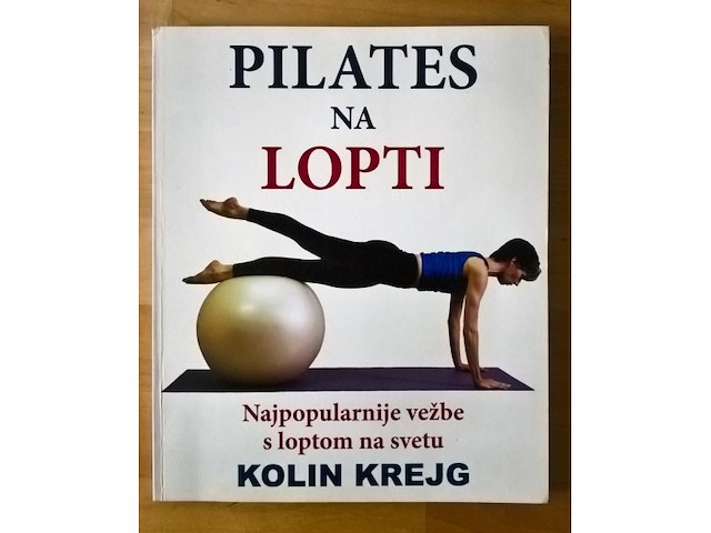 Pilates na lopti, Kolin Krejg
