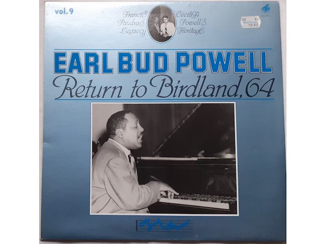 EARL  BUD  POWELL  -  Vol. 9  Return  to  Birdland