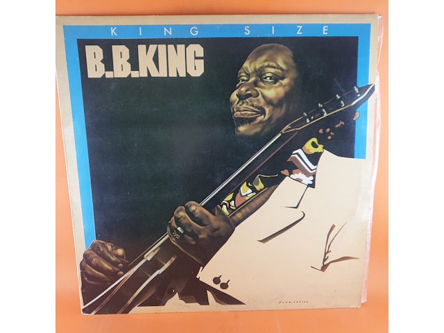 B.B. King ‎– King Size, LP