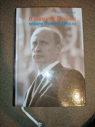 Vladimir Putin: četiri godine u Kremlju