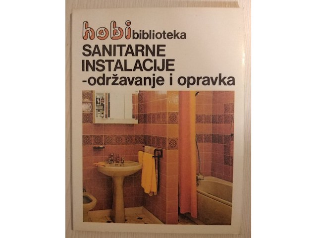 SANITARNE INSTALACIJE-ODRŽAVANJE I OPRAVKA