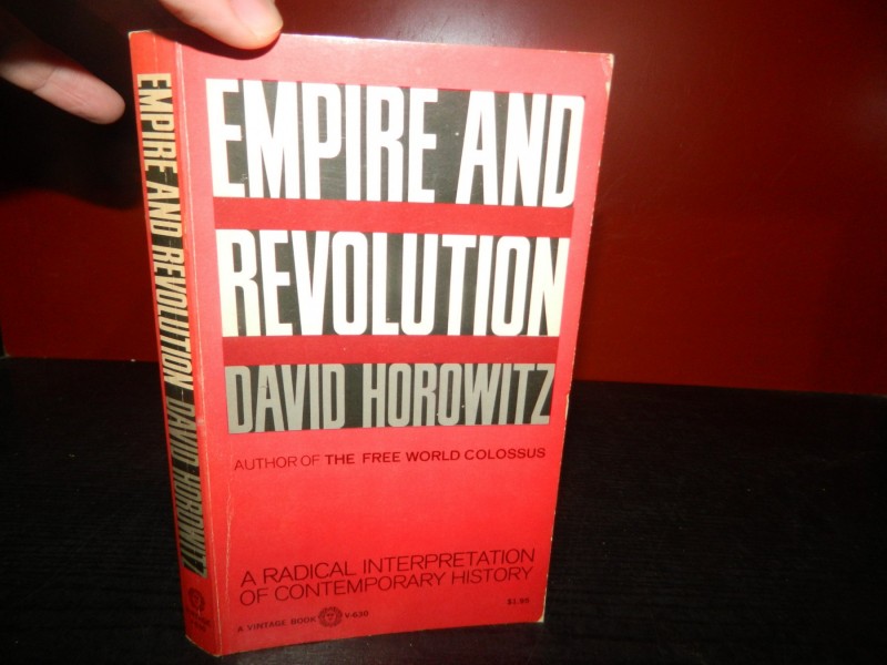 Empire and Revolution, David Horowitz