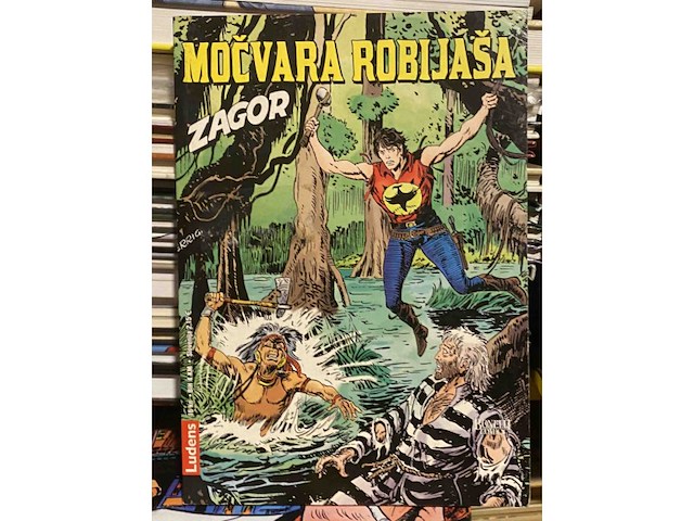 Zagor 148 - Močvara robijaša