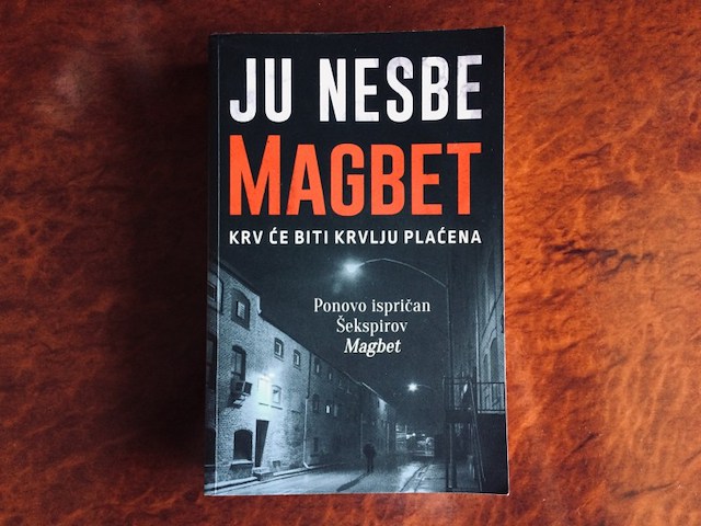 Ju Nesbe - Magbet