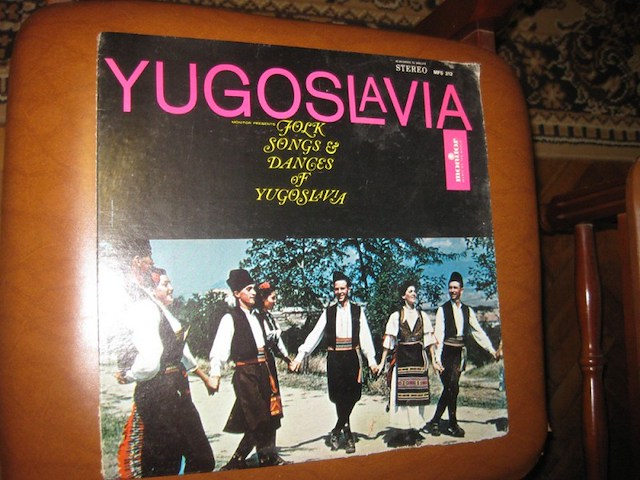 YUGOSLAVIA - Folk songs and dances of Yugoslavia