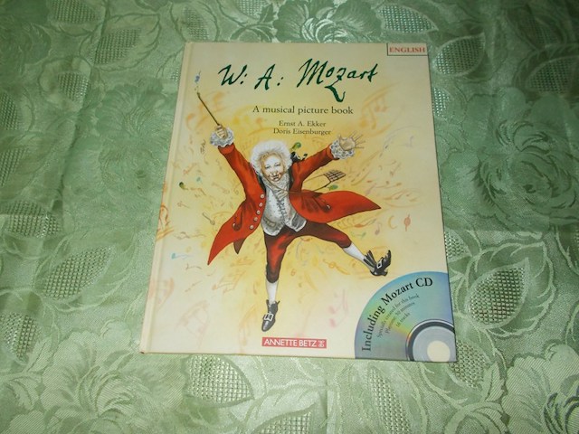 W. A. Mozart - A musical picture book