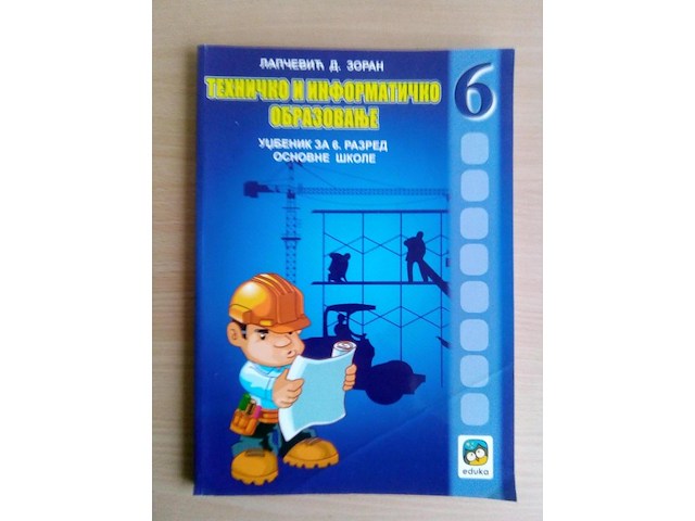 Tehničko i informatičko obrazovanje 6, Lapčević