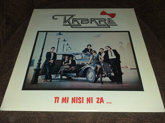 Kabare ‎– Ti Mi Nisi Ni Za- POSVETA ČLANOVA GRUPE