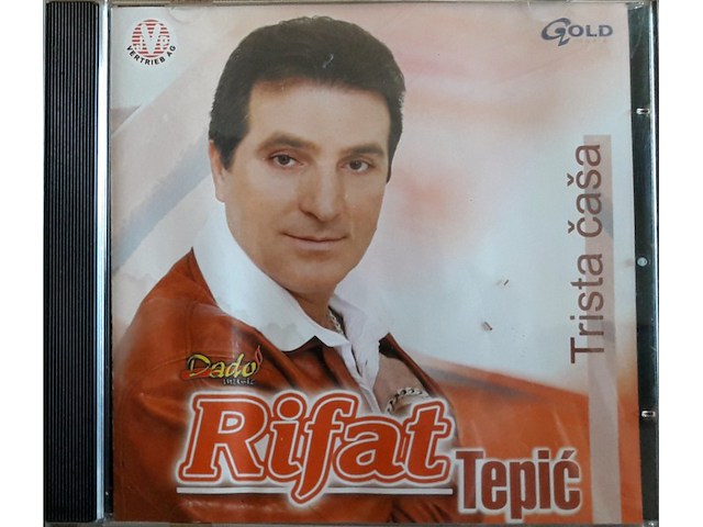 CD: RIFAT TEPIĆ - TRISTA ČAŠA