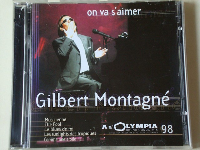 Gilbert Montagné - On va S`aimer: A L`Olympia 98 (2xCD)