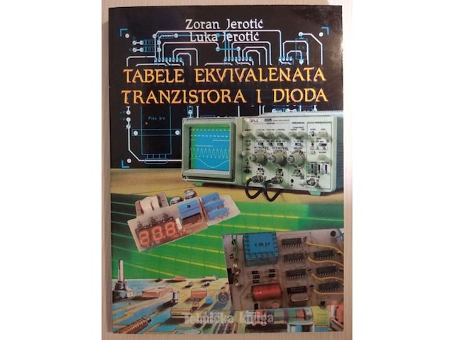 TABELE EKVIVALENATA TRANZISTORA I DIODA Z. Jerotić