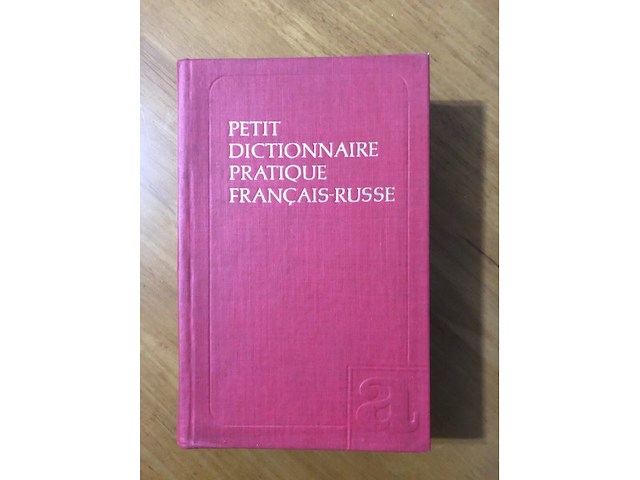 Petit dictionnaire pratique francais - russe