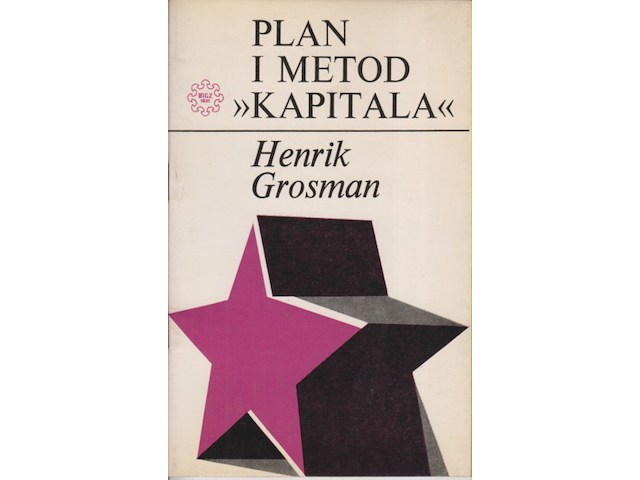 Grosman / PLAN I METOD `KAPITALA`- odličnO